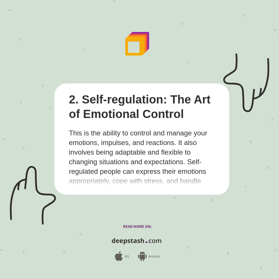 2. Self-regulation: The Art of Emotional Control - Deepstash