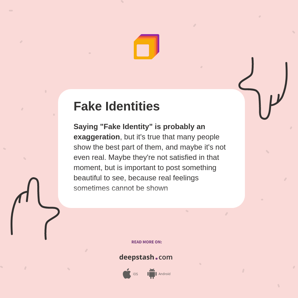 Fake Identities - Deepstash