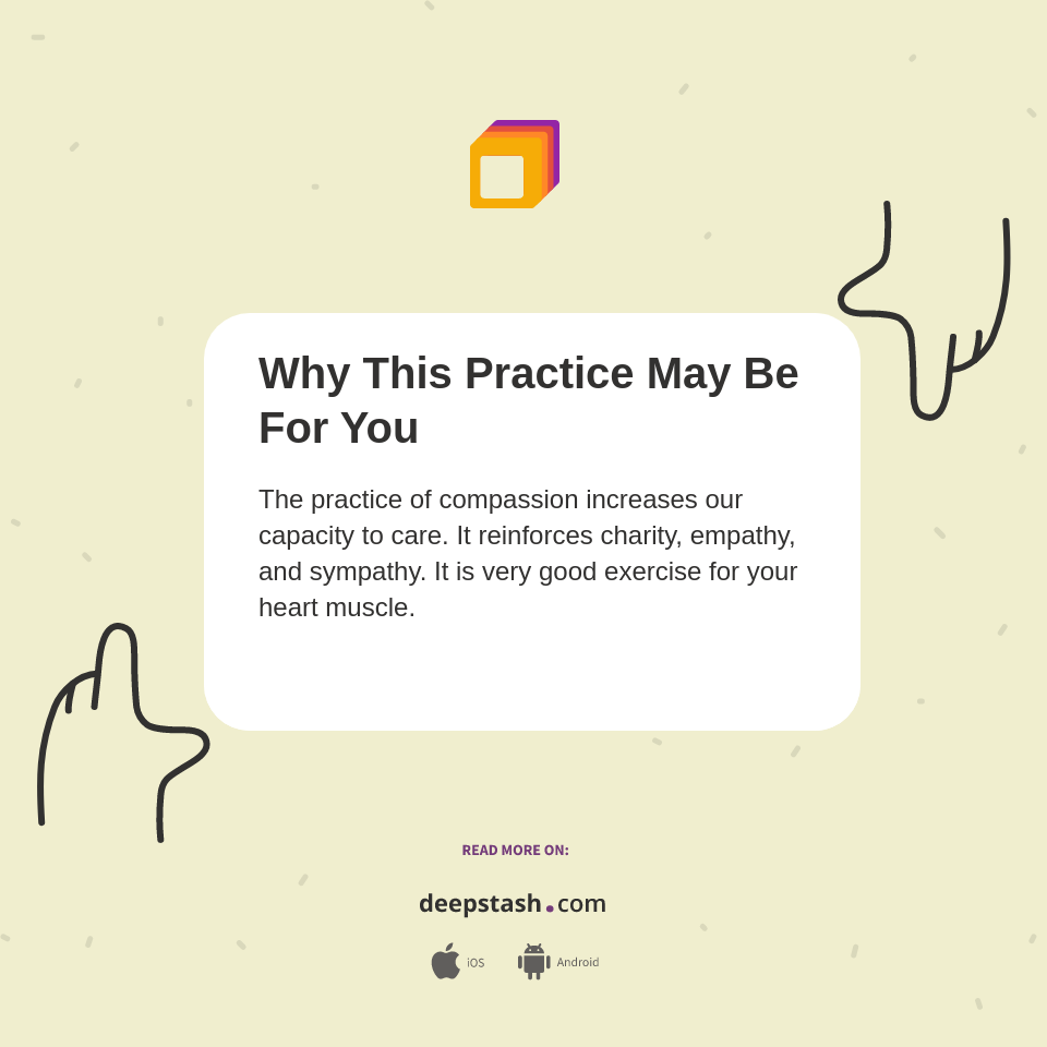 Why This Practice May Be For You - Deepstash