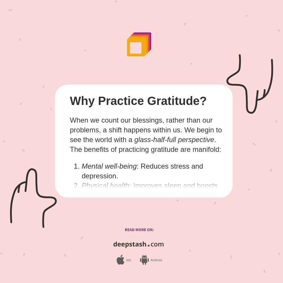 Why Practice Gratitude? - Deepstash