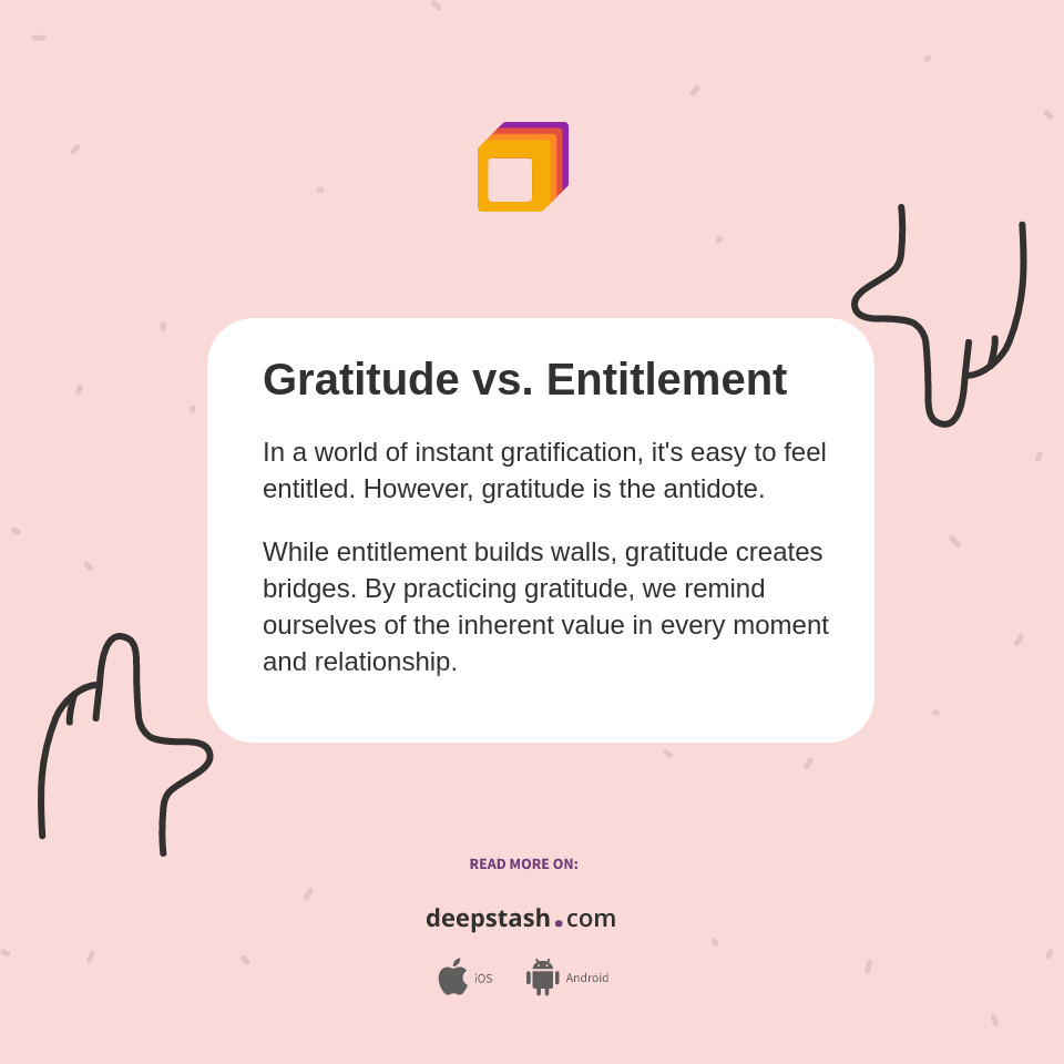 Gratitude vs. Entitlement - Deepstash