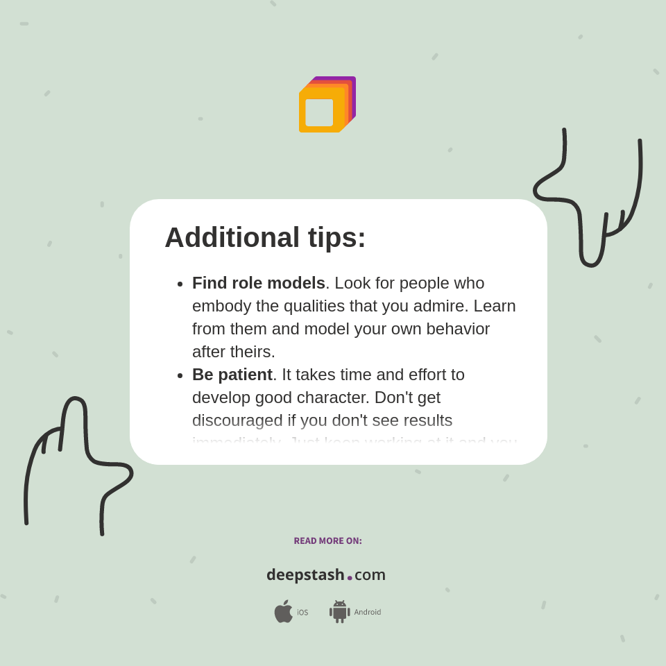 Additional tips: - Deepstash