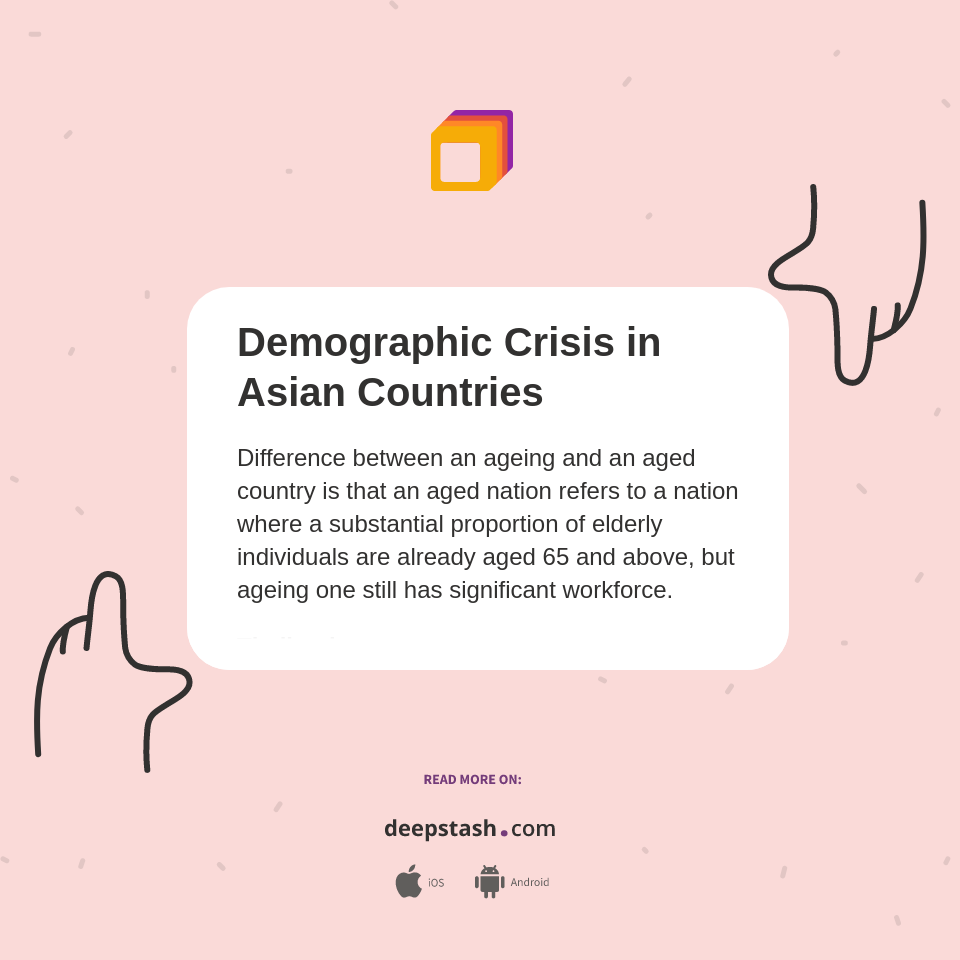 Demographic Crisis in Asian Countries - Deepstash