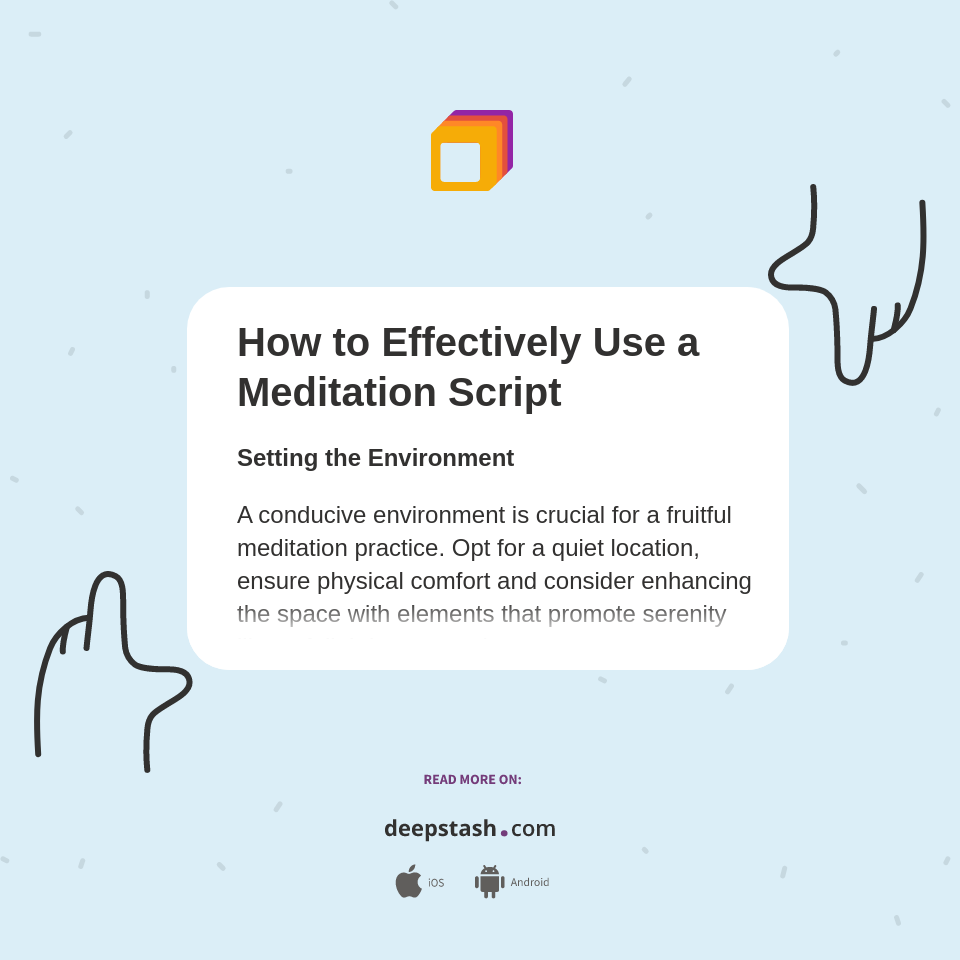 How to Effectively Use a Meditation Script - Deepstash