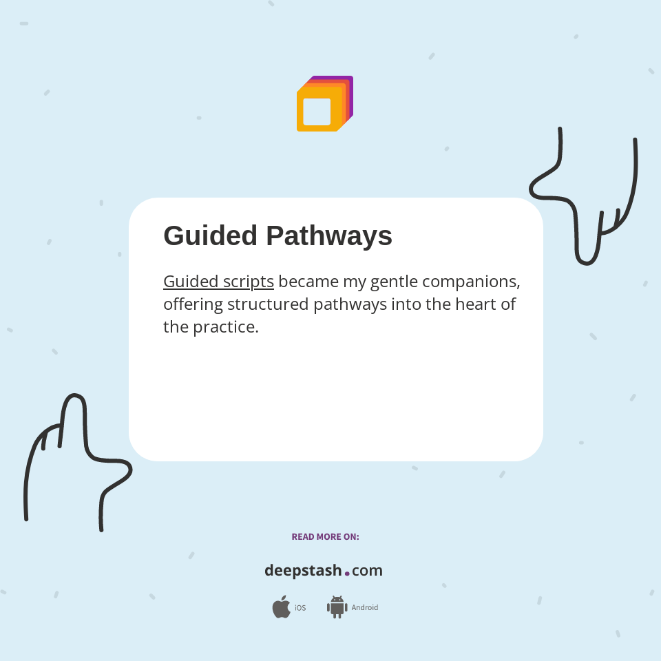 Guided Pathways - Deepstash
