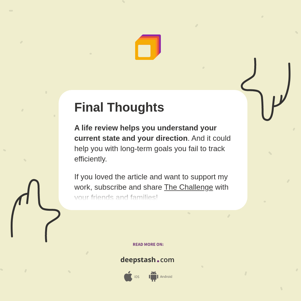 Final Thoughts - Deepstash