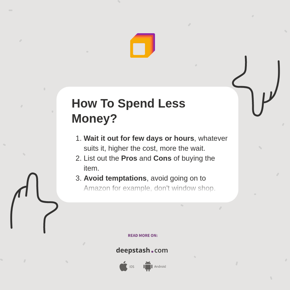 How To Spend Less Money? - Deepstash