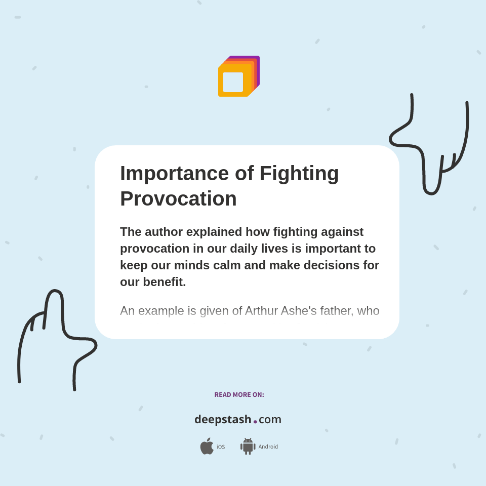 Importance of Fighting Provocation - Deepstash