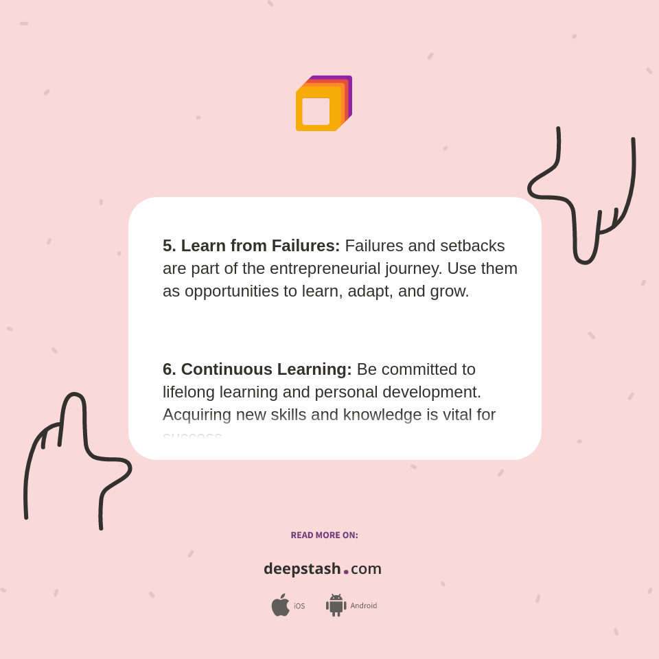 5. Learn from Failures: Failures and setbacks... - Deepstash