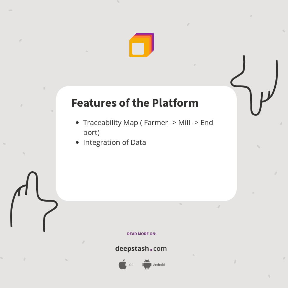 Features of the Platform - Deepstash