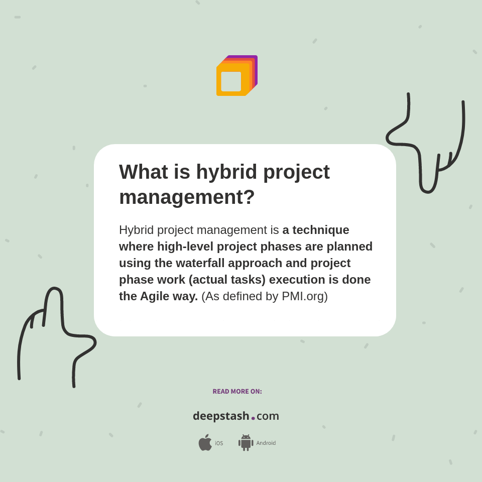 What is hybrid project management? - Deepstash