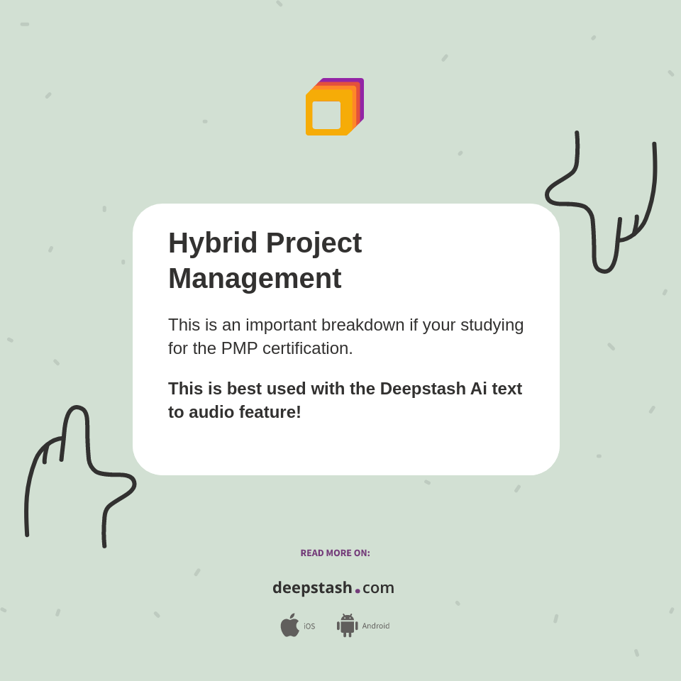 Hybrid Project Management - Deepstash
