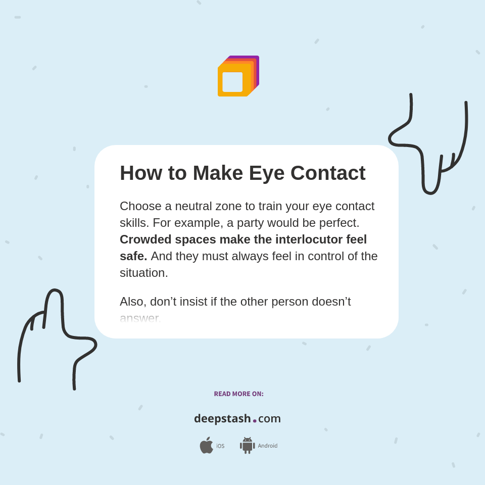 How to Make Eye Contact - Deepstash