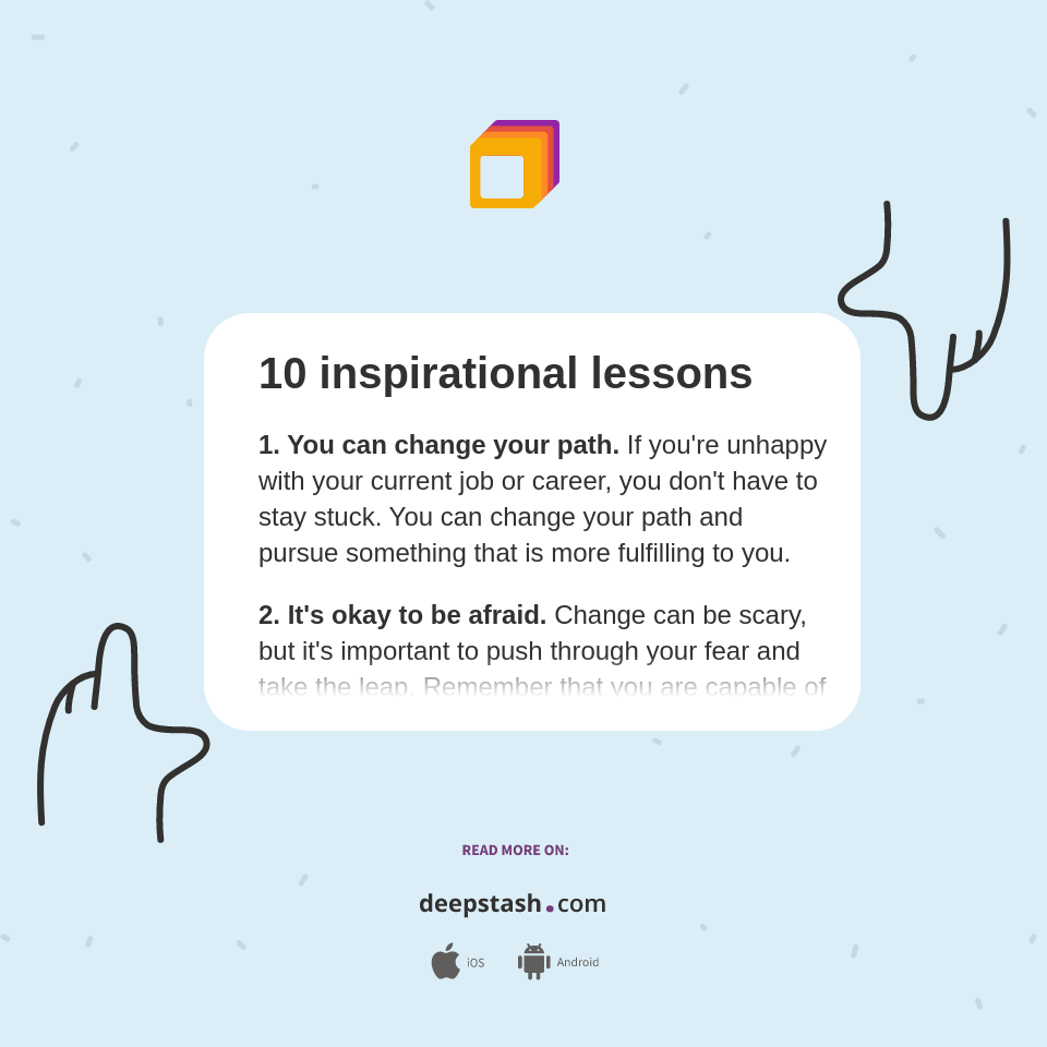10 inspirational lessons - Deepstash