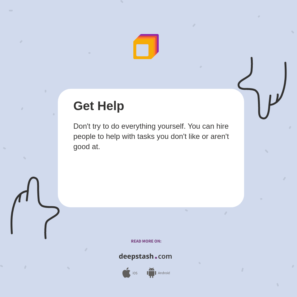 Get Help - Deepstash