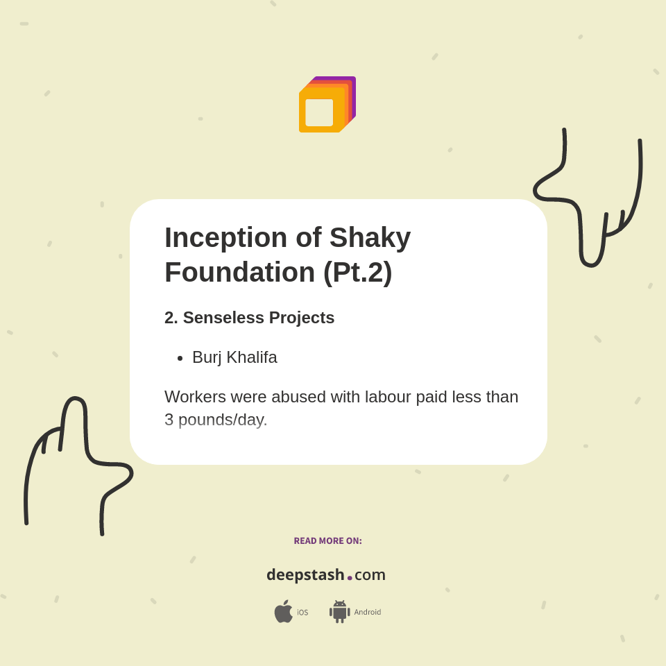 Inception of Shaky Foundation (Pt.2) - Deepstash