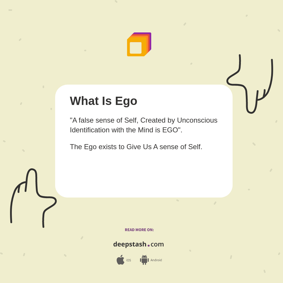 What Is Ego - Deepstash
