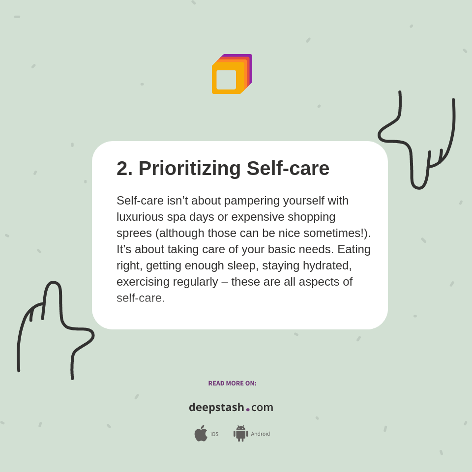 2. Prioritizing Self-care - Deepstash