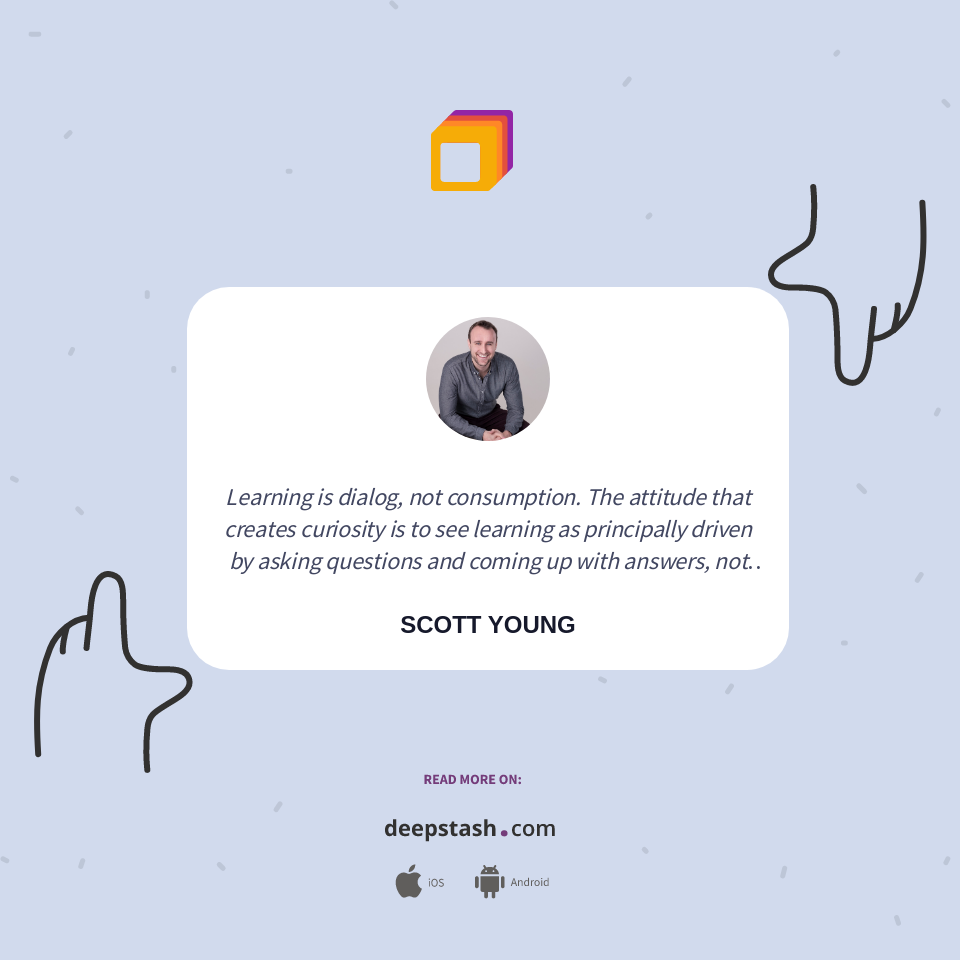 Quote by SCOTT YOUNG - Deepstash