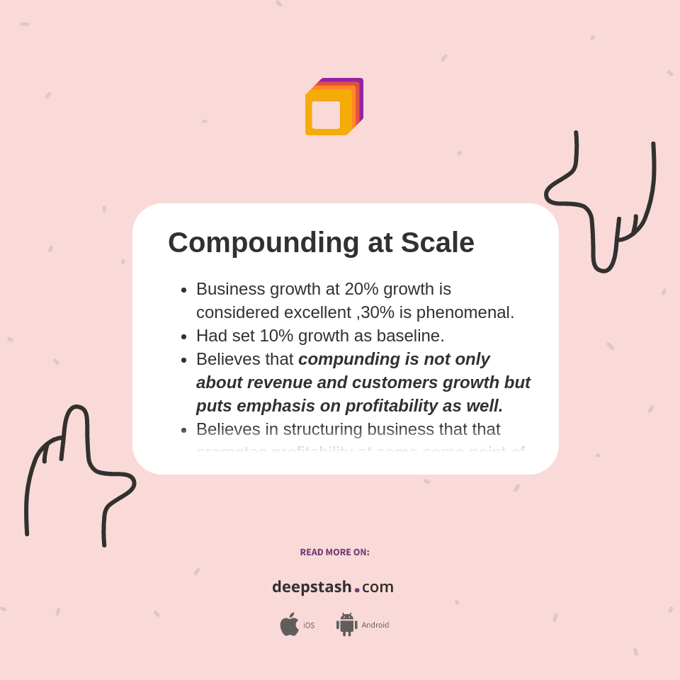 Compounding at Scale - Deepstash