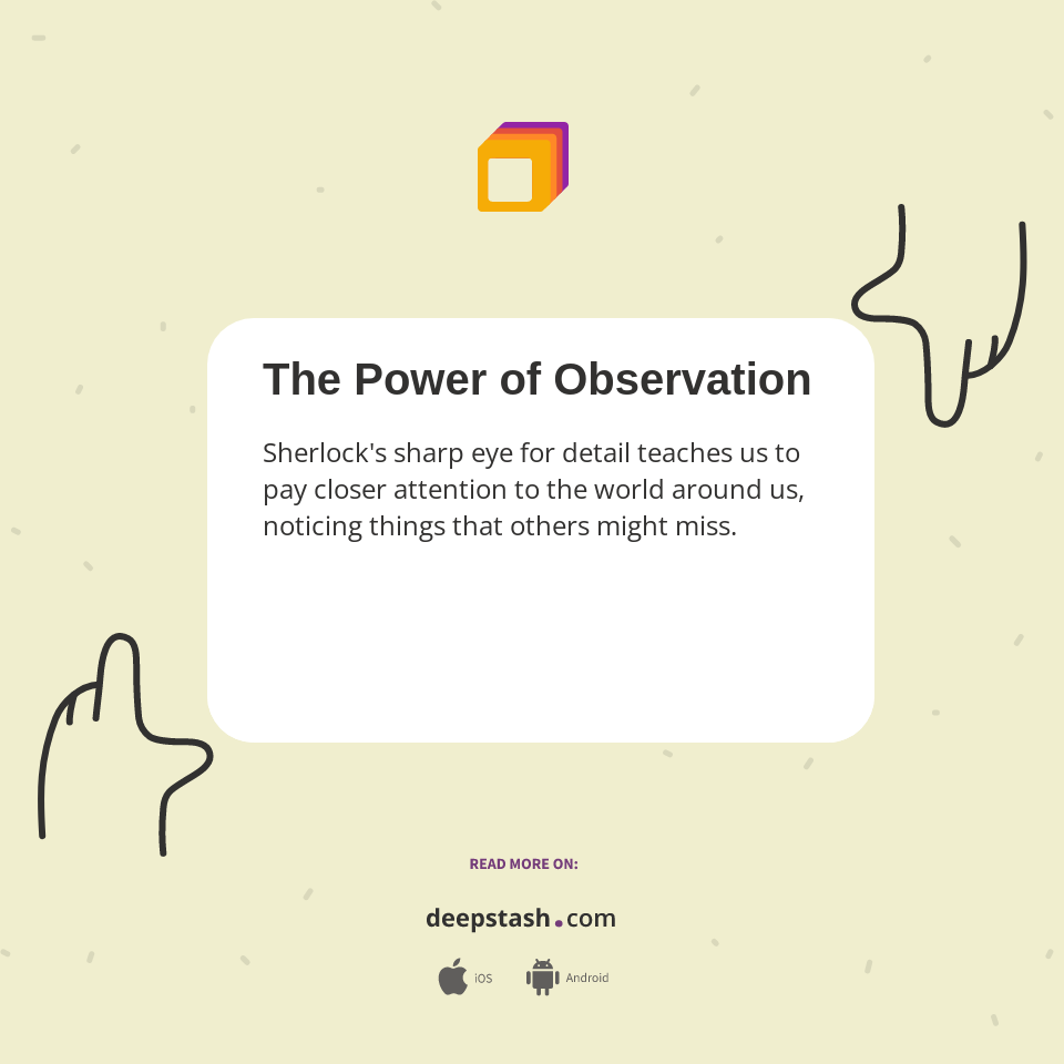 The Power of Observation - Deepstash