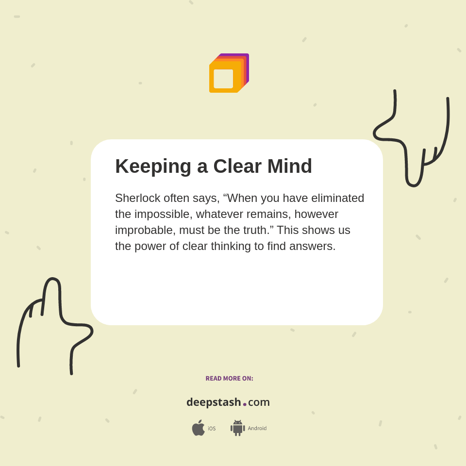 Keeping a Clear Mind - Deepstash