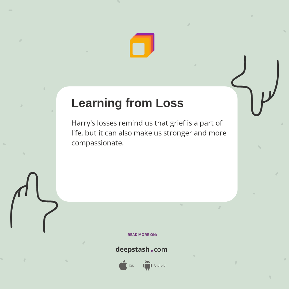 Learning from Loss - Deepstash