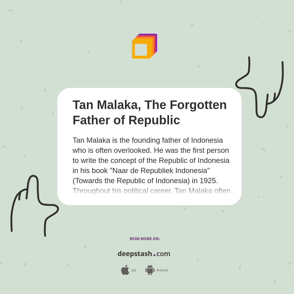 Tan Malaka, The Forgotten Father of Republic - Deepstash