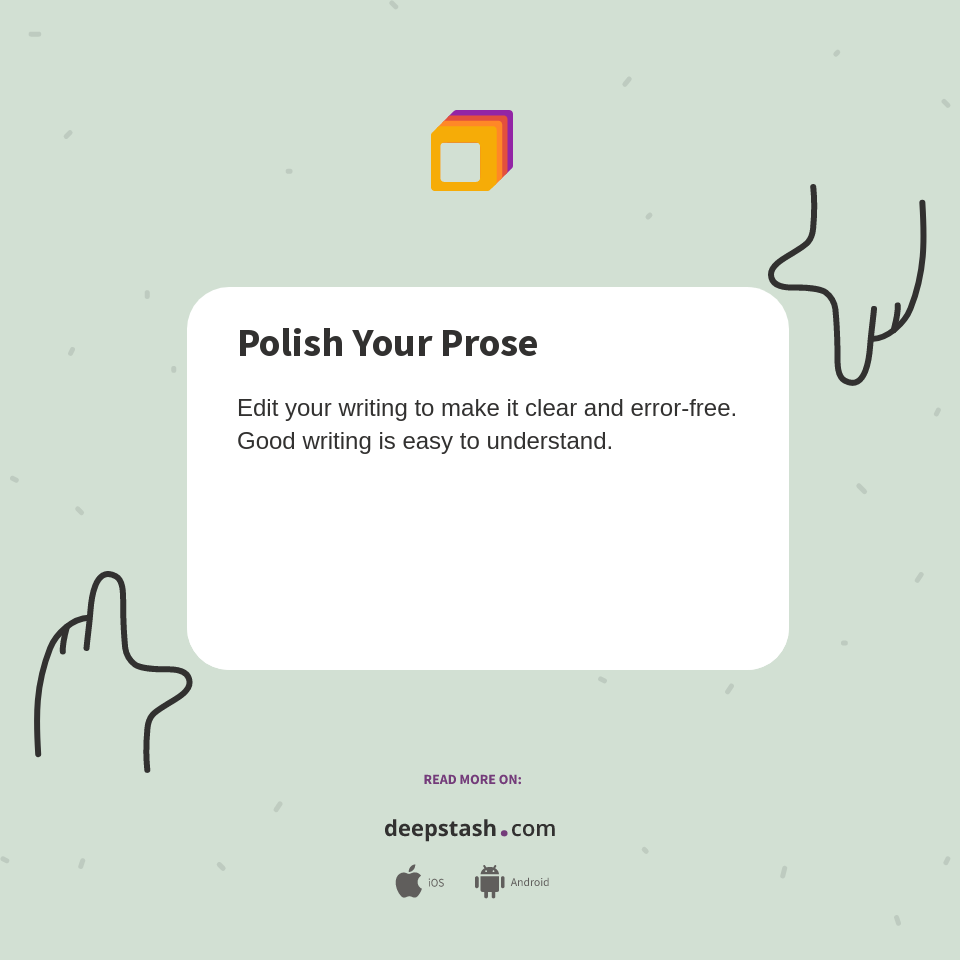 Polish Your Prose - Deepstash