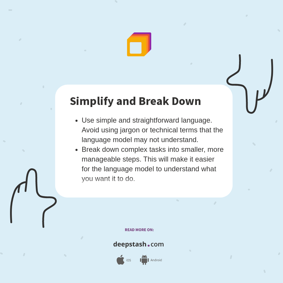 Simplify and Break Down - Deepstash