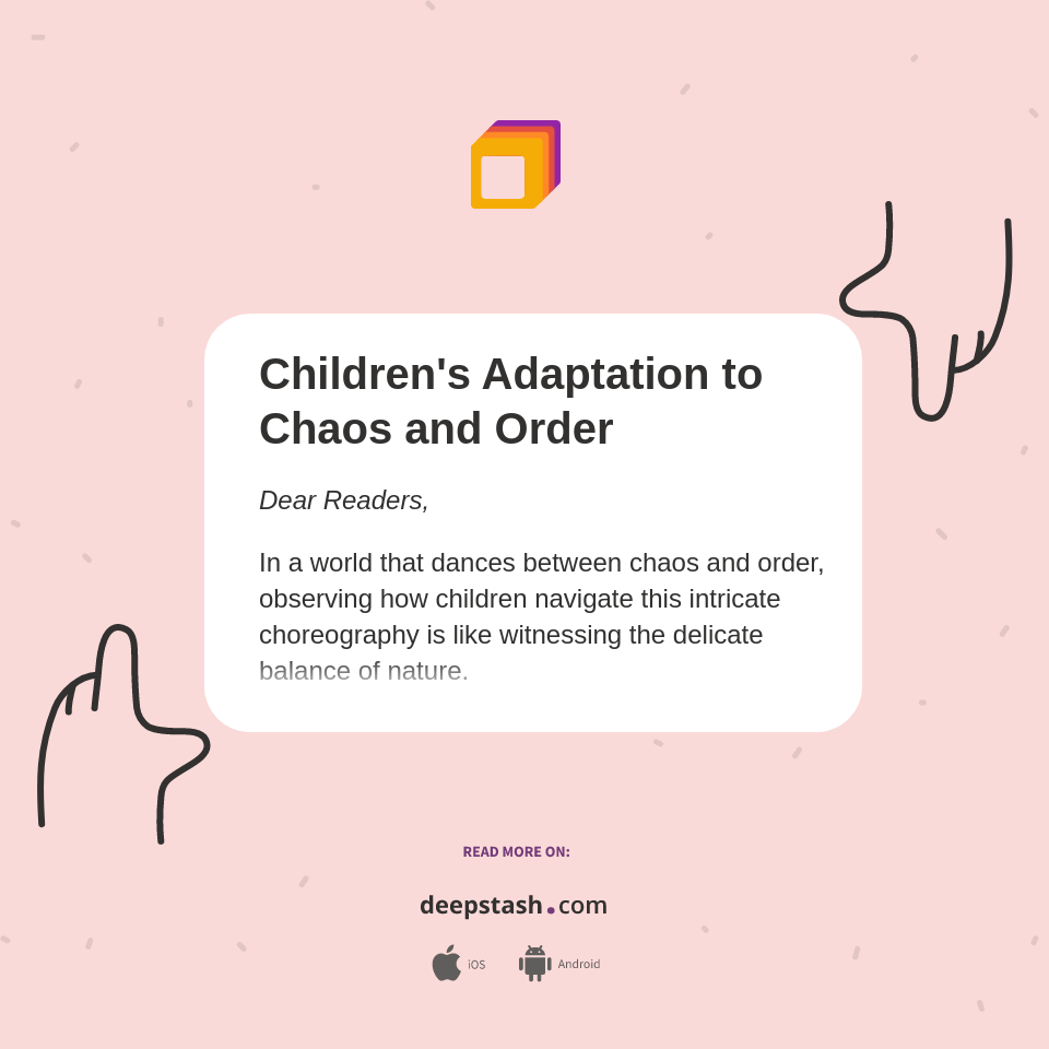 Children's Adaptation to Chaos and Order - Deepstash