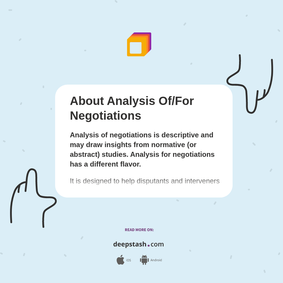 About Analysis Of/For Negotiations - Deepstash