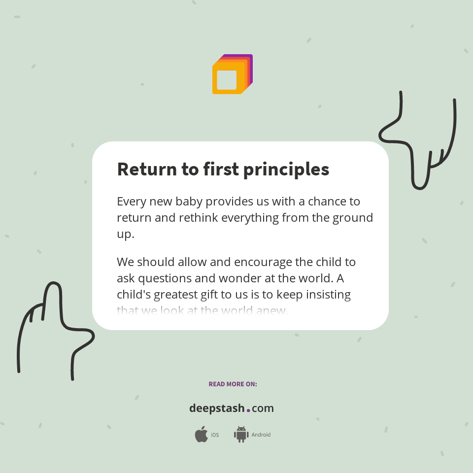 Return to first principles - Deepstash