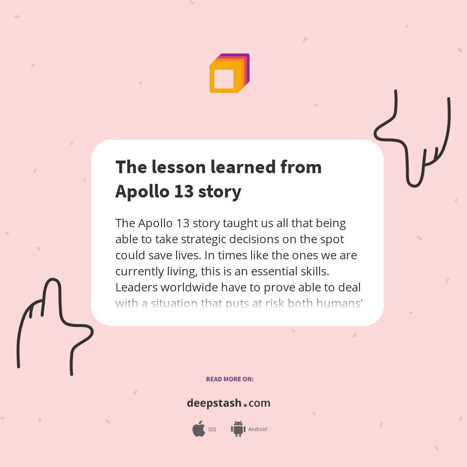 The lesson learned from Apollo 13 story - Deepstash