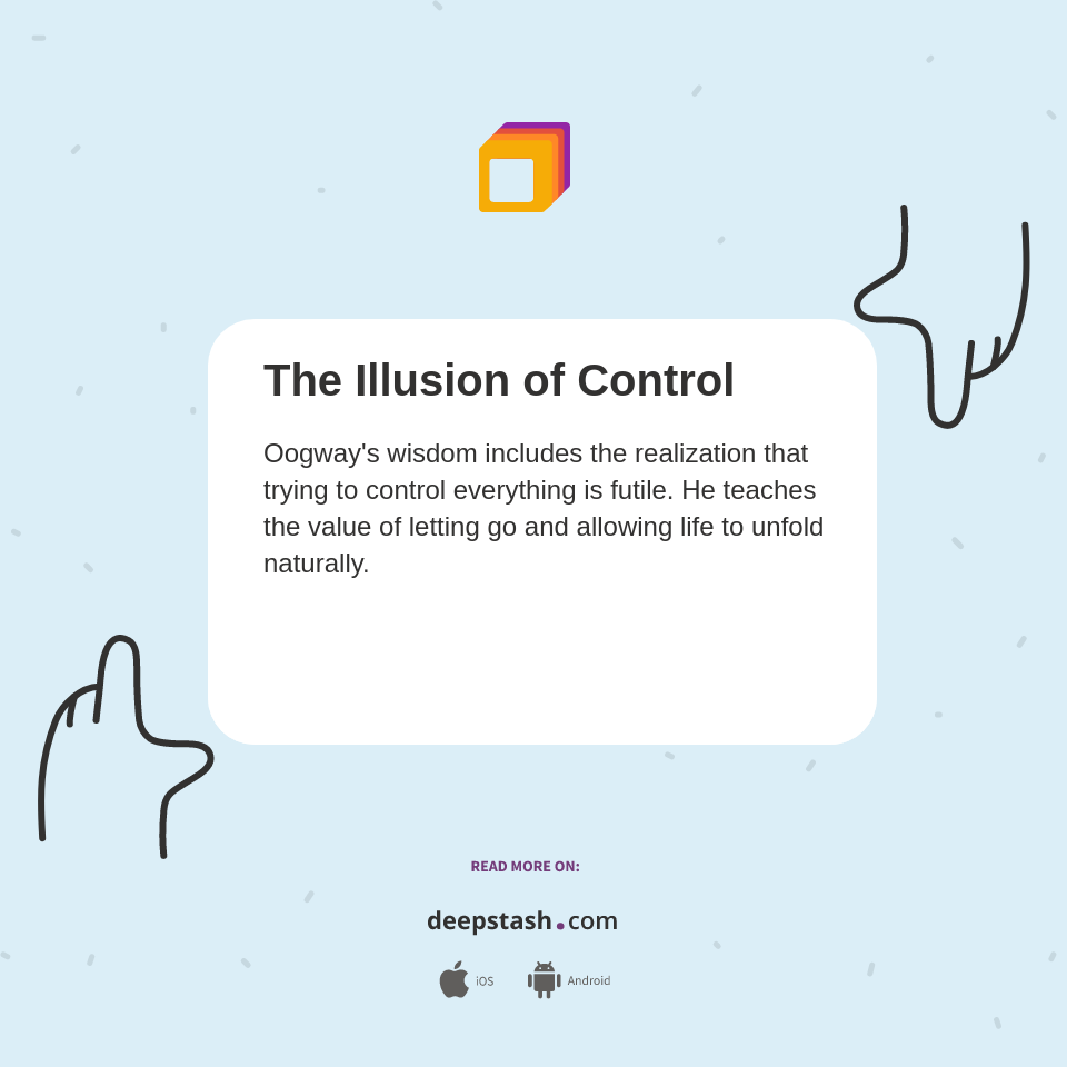 The Illusion of Control - Deepstash