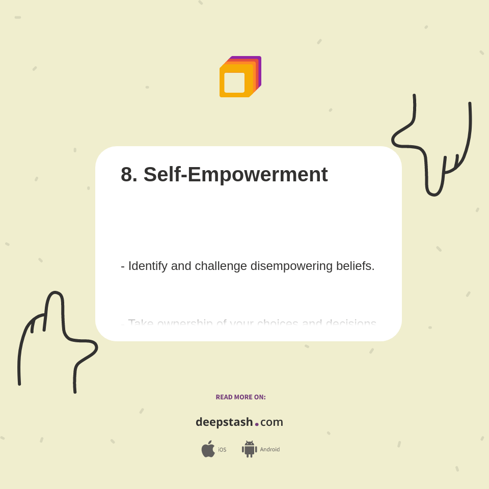 8. Self-Empowerment - Deepstash