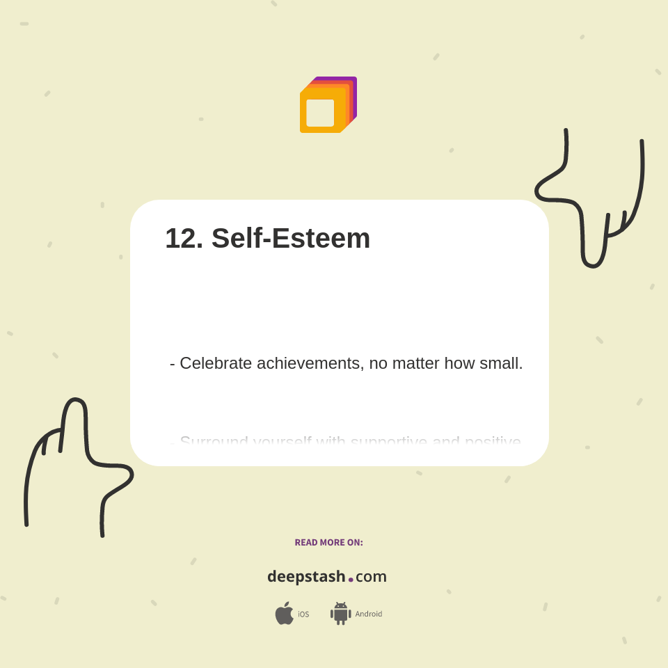 12. Self-Esteem - Deepstash