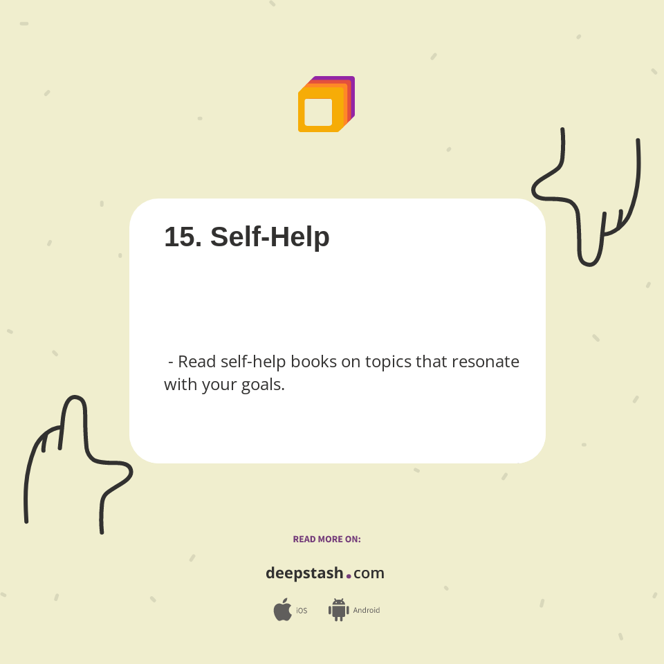 15. Self-Help - Deepstash