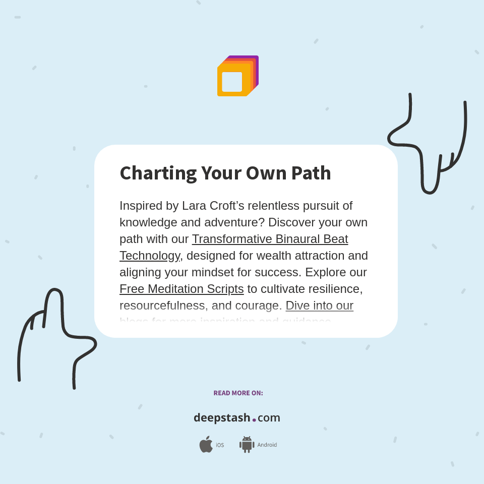 Charting Your Own Path - Deepstash