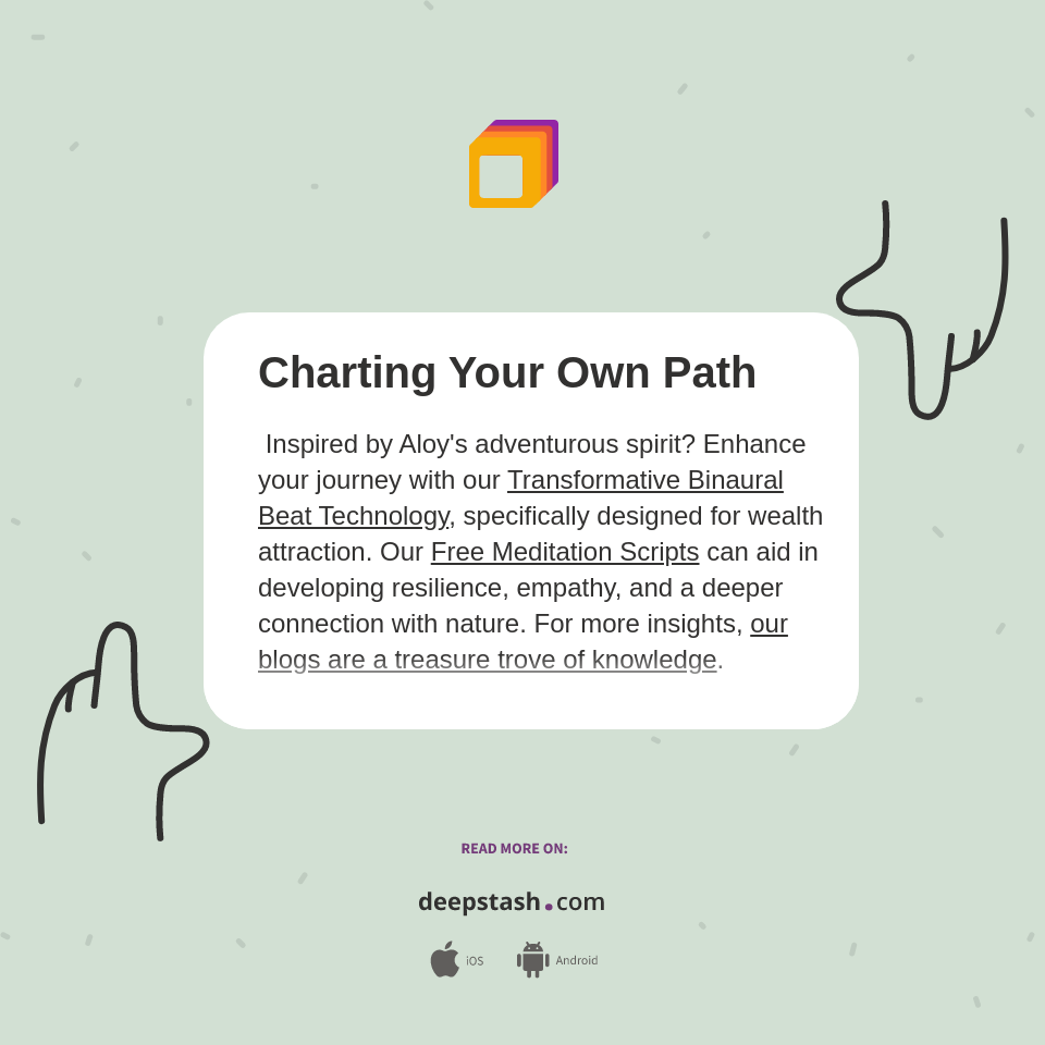 Charting Your Own Path - Deepstash