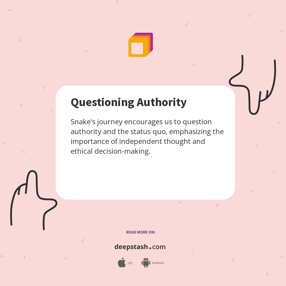 Questioning Authority - Deepstash