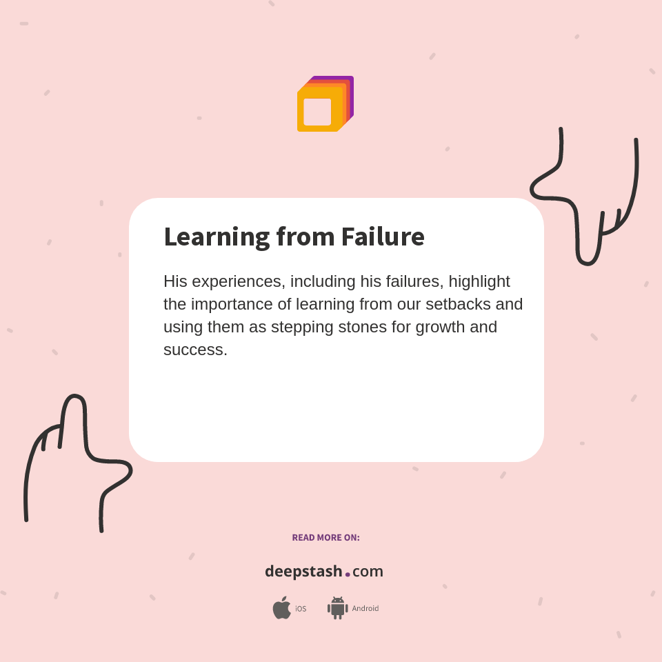 Learning from Failure - Deepstash