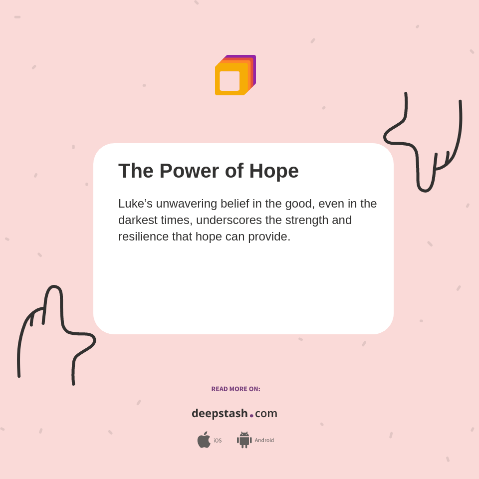 The Power of Hope - Deepstash