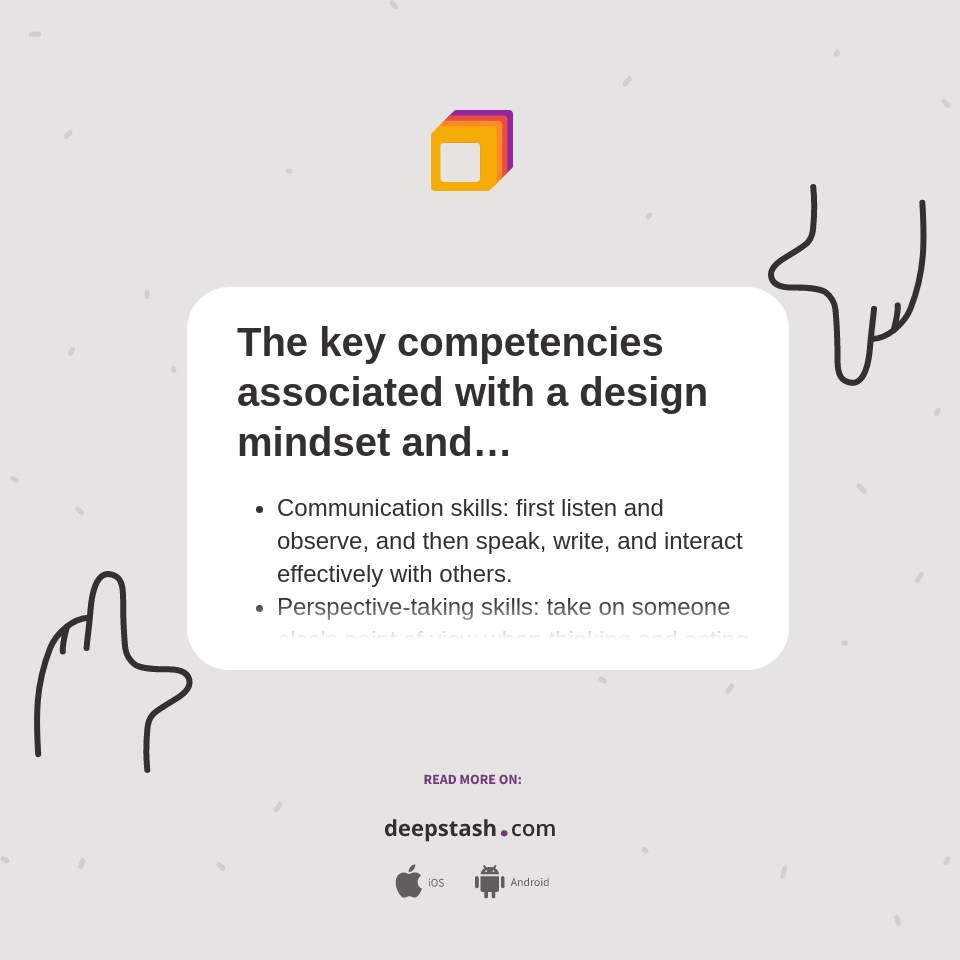 The key competencies associated with a design mindset and ...