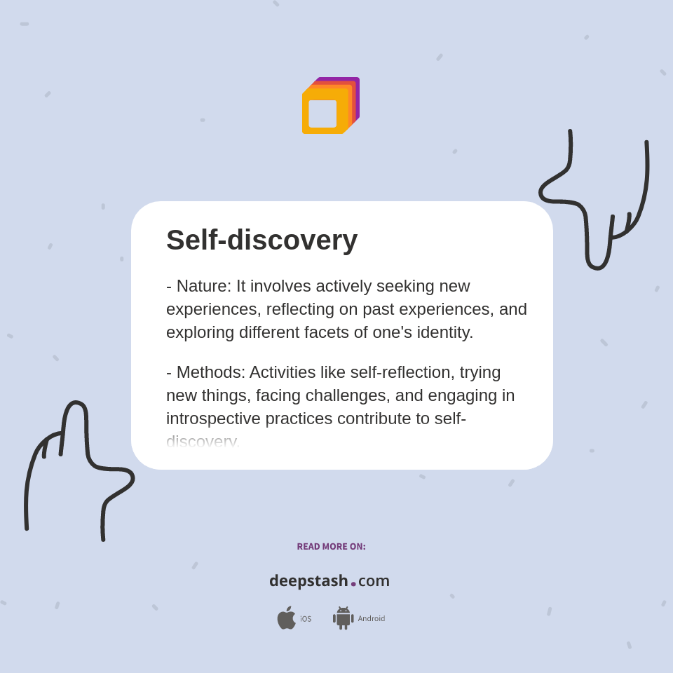 Self-discovery - Deepstash