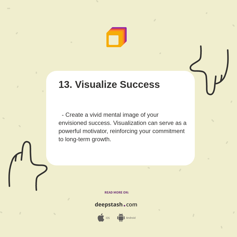 13. Visualize Success - Deepstash