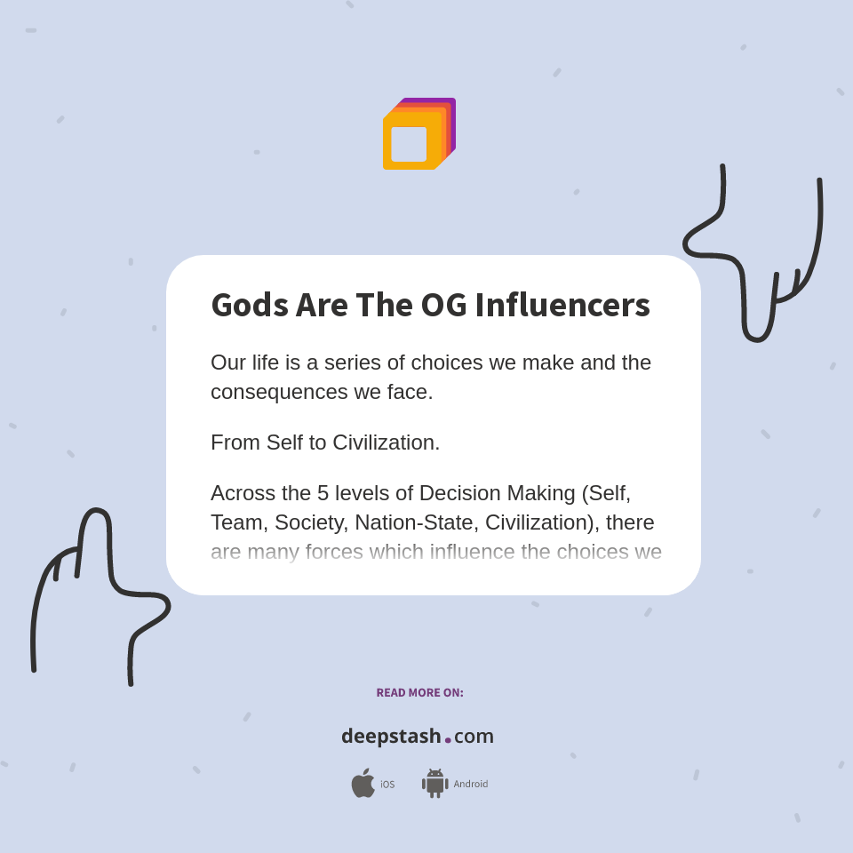 Gods Are The OG Influencers - Deepstash