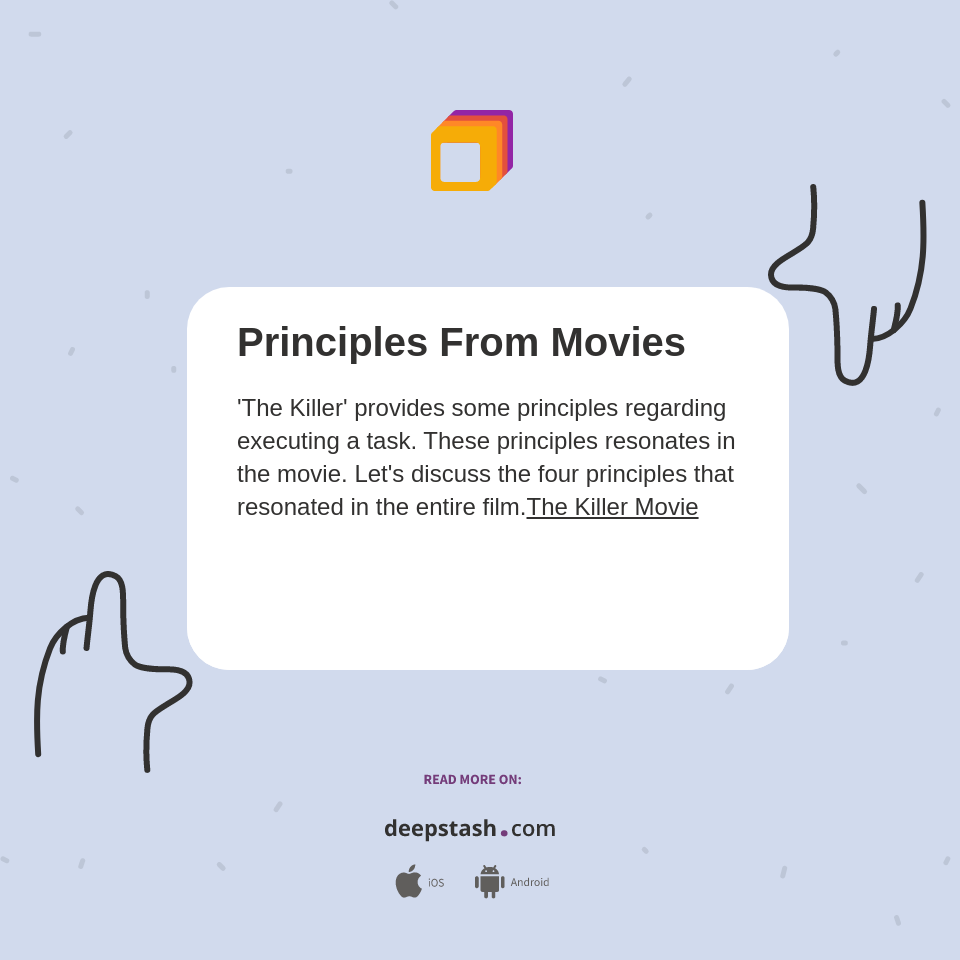Principles From Movies - Deepstash