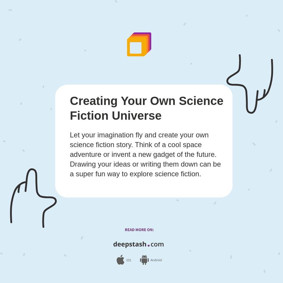 Creating Your Own Science Fiction Universe Deepstash