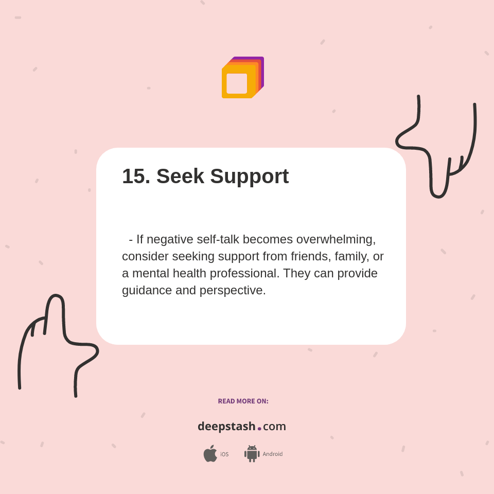 15. Seek Support - Deepstash